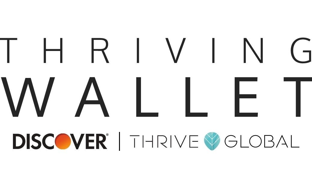 Thrive Global and Discover launch ‘Thriving Wallet’ Thrive Global Discover