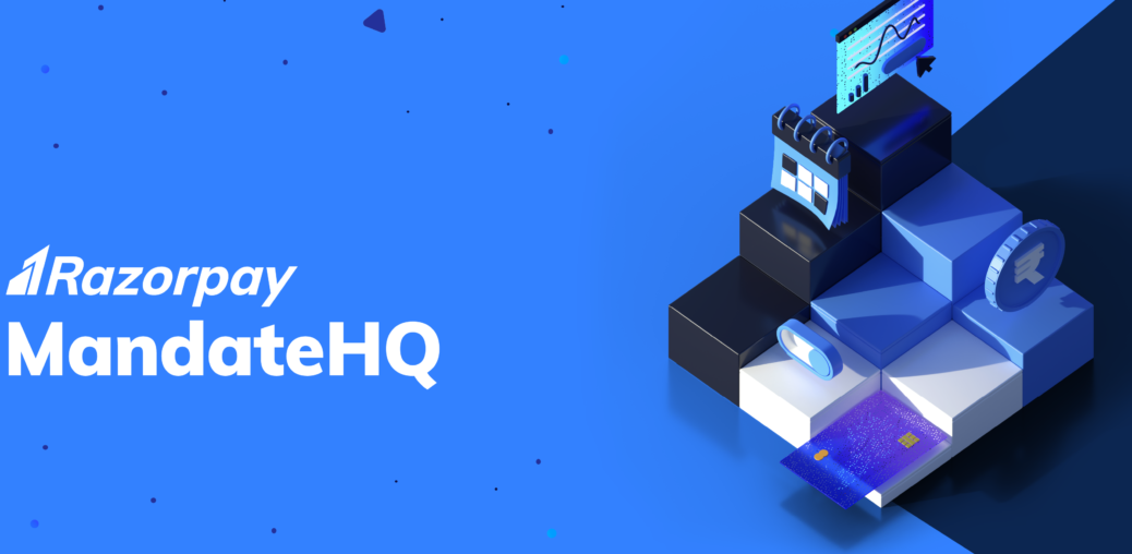 Razorpay introduces recurring payment interface Mandate HQ